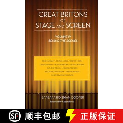 【3-4周达】Great Britons of Stage and Screen: Volume IV, Behind the Scenes [9798887715247]
