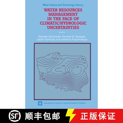 【3-4周达】精装 Water Resources Management in the Face of Climatic/Hydrologic Uncertainties [9780792339274]