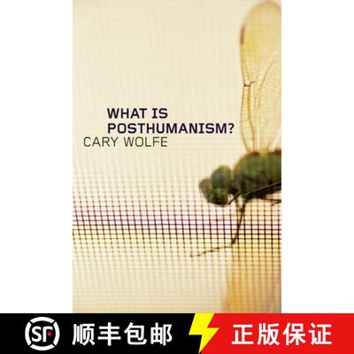 【3-4周达】What Is Posthumanism?: Volume 8 [9780816666157]