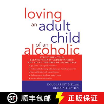 【3-4周达】Loving an Adult Child of an Alcoholic [9781590771174]