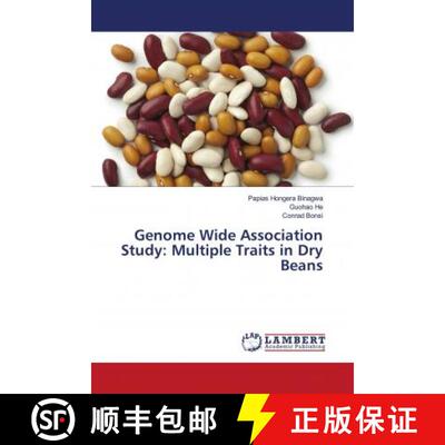 预订 Genome Wide Association Study: Multiple Traits in Dry Beans [9786202673396]