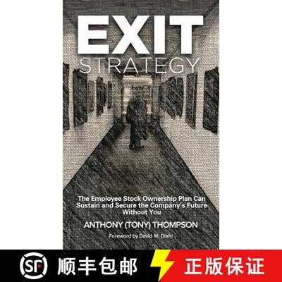 【3-4周达】精装 Exit Strategy, The Employee Stock Ownership Plan Can Sustain and Secure the Company's... [9780986181801]
