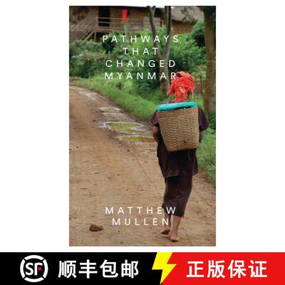 【3-4周达】Pathways that Changed Myanmar [9781783605071]