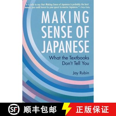 【3-4周达】Making Sense of Japanese: What the Textbooks Don't Tell You [9781568364926]