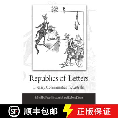 【3-4周达】Republics of Letters: Literary Communities in Australia [9781920899783]