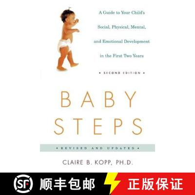 【3-4周达】Baby Steps: A Guide to Your Child's Social, Physical, Mental, and Emotional Development in... [9780805072433]