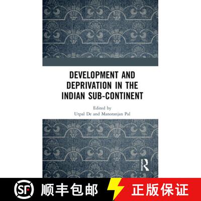 【3-4周达】精装 Development and Deprivation in the Indian Sub-Continent [9780367354879]