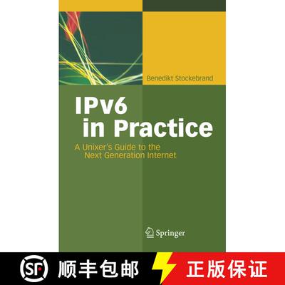 【3-4周达】精装 IPv6 in Practice : A Unixer's Guide to the Next Generation Internet [9783540245247]