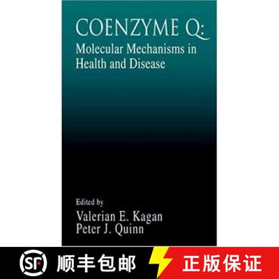 【3-4周达】精装 Coenzyme Q : Molecular Mechanisms in Health and Disease [9780849387326]