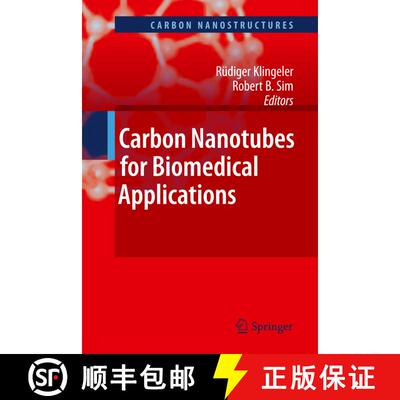 【3-4周达】Carbon Nanotubes for Biomedical Applications [9783642267093]
