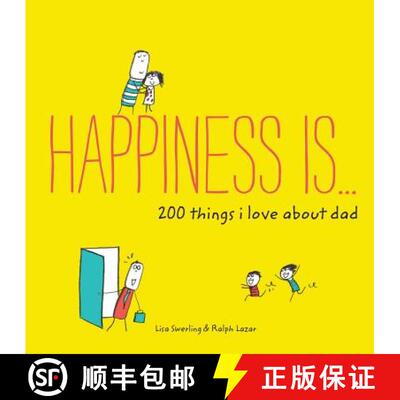 预订 Happiness Is . . . 200 Things I Love about Dad: (Father's Day Gifts, Gifts for Dads from Sons an... [9781452142661]