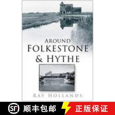 【3-4周达】Around Folkestone and Hythe [9780750940641]