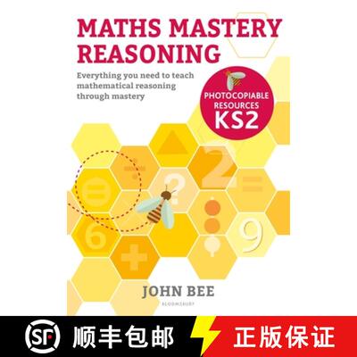 【3-4周达】Maths Mastery Reasoning: Photocopiable Resources KS2: Everything you need to teach mathema... [9781472969323]
