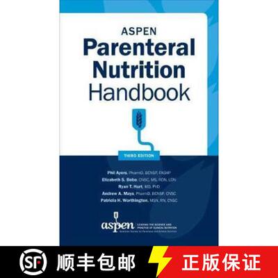 【3-4周达】ASPEN Parenteral Nutrition Handbook [9781889622415]