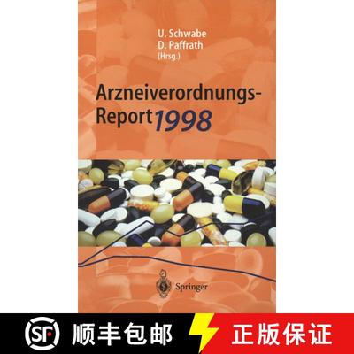 【3-4周达】Arzneiverordnungs-Report 1998: Aktuelle Daten, Kosten, Trends und Kommentare [9783540652076]