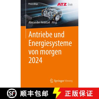【3-4周达】Antriebe und Energiesysteme von morgen 2024 [9783658476748]