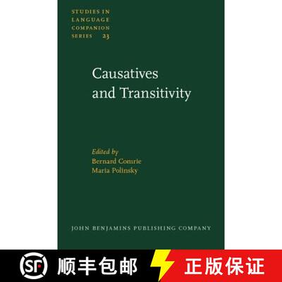 【3-4周达】精装 Causatives and Transitivity [9789027230263]