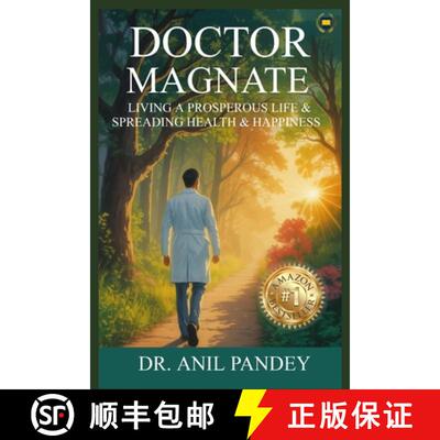 【3-4周达】Doctor Magnate: Living a Prosperous Life & Spreading Health & Happiness [9789334448863]