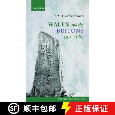 【3-4周达】精装 Wales and the Britons, 350-1064 [9780198217312]