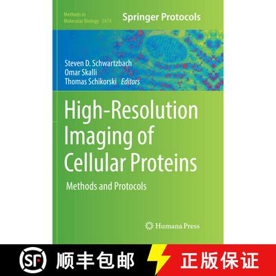 【3-4周达】High-Resolution Imaging of Cellular Proteins : Methods and Protocols (Softcover reprint of... [9781493981731]