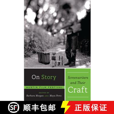 【3-4周达】On Story - Screenwriters and Their Craft [9780292754607]