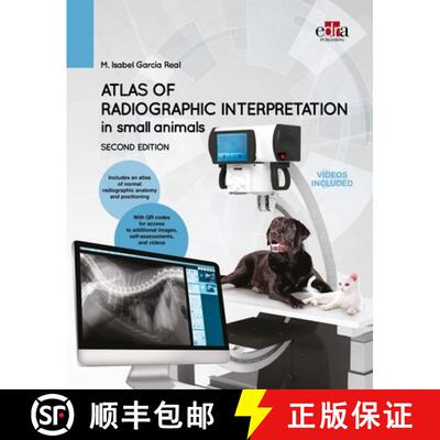 【3-4周达】精装 Atlas of Radiographic Interpretation in Small Animals, 2nd Edition [9781957260297]