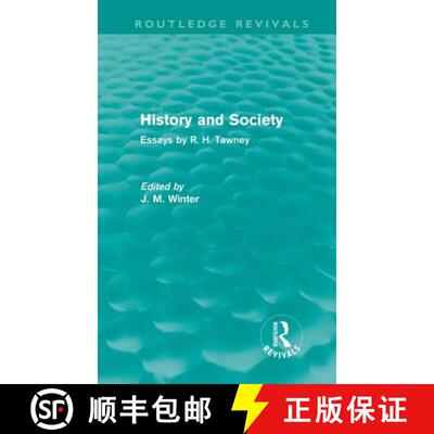 【3-4周达】精装 History and Society : Essays by R.H. Tawney [9780415691888]