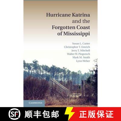 【3-4周达】Hurricane Katrina and the Forgotten Coast of Mississippi [9781107023949]
