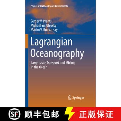 【3-4周达】Lagrangian Oceanography : Large-scale Transport and Mixing in the Ocean (Softcover reprint... [9783319850412]