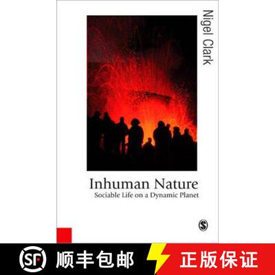 【3-4周达】精装 Inhuman Nature: Sociable Life on a Dynamic Planet [9780761957249]