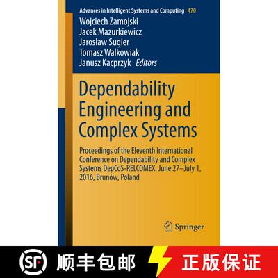 【3-4周达】Dependability Engineering and Complex Systems : Proceedings of the Eleventh International ... [9783319396385]