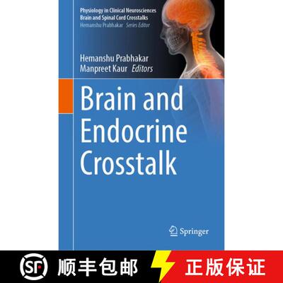 【3-4周达】精装 Brain and Endocrine Crosstalk [9789819207626]