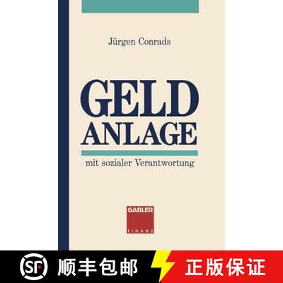 【3-4周达】Geld Anlage: mit sozialer Verantwortung [9783409141567]
