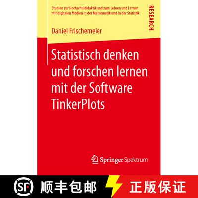【3-4周达】Statistisch denken und forschen lernen mit der Software TinkerPlots (1. Aufl. 2017) [9783658153229]