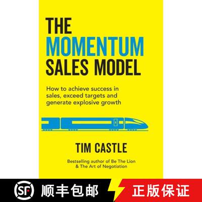 【3-4周达】精装 The Momentum Sales Model: How to achieve success in sales, exceed targets and generat... [9781915850362]