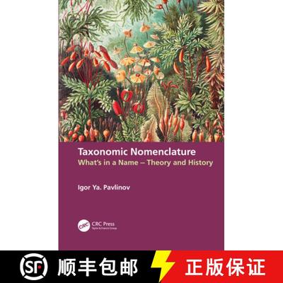 【3-4周达】Taxonomic Nomenclature: What's in a Name - Theory and History [9781032015071]