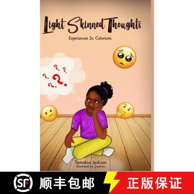 【3-4周达】精装 Light Skinned Thoughts: Experiences in Colorism [9781737173854]