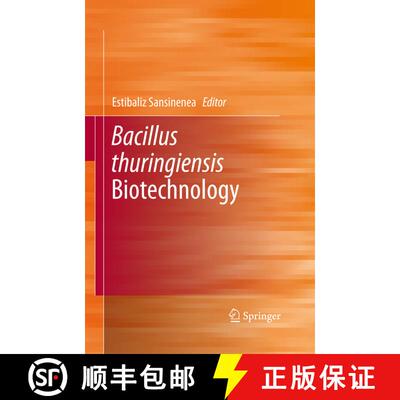 【3-4周达】Bacillus thuringiensis Biotechnology [9789400799509]
