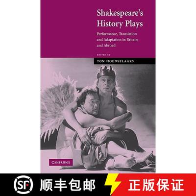 【3-4周达】Shakespeare's History Plays: Performance, Translation and Adaptation in Britain and Abroad [9780521035484]