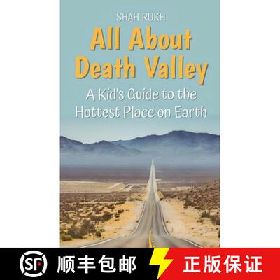【3-4周达】All About Death Valley: A Kid's Guide to the Hottest Place on Earth [9798227493040]