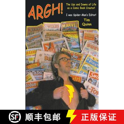 【3-4周达】Argh!: The Ups and Downs of Life as a Comic Book Creator: I was Spider-Man's Editor [9781912587797]