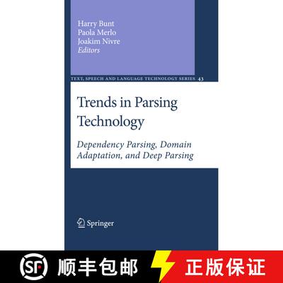 【3-4周达】精装 Trends in Parsing Technology : Dependency Parsing, Domain Adaptation, and Deep Parsing [9789048193516]