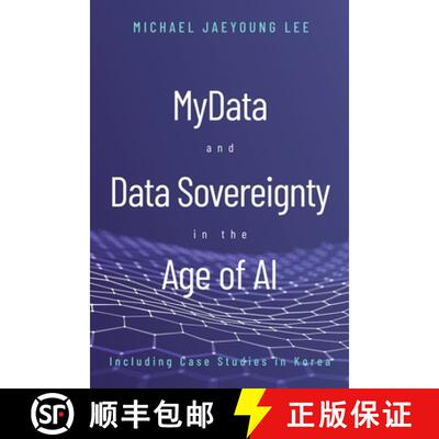 【3-4周达】MyData and Data Sovereignty in the Age of AI [9781952787294]