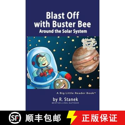 【3-4周达】Blast Off with Buster Bee Around the Solar System: A Bugville Critters Story About Curiosi... [9781666001761]