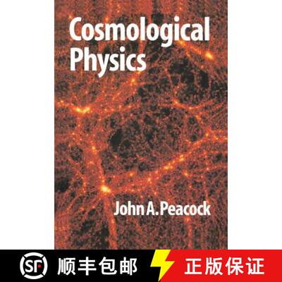 【3-4周达】Cosmological Physics [9780521422703]
