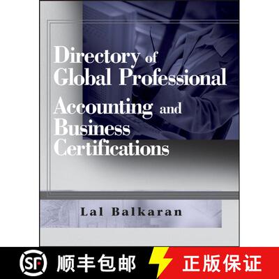 【3-4周达】Directory Of Global Professional Accounting And Business Certifications [Wiley会计] [9780470124864]