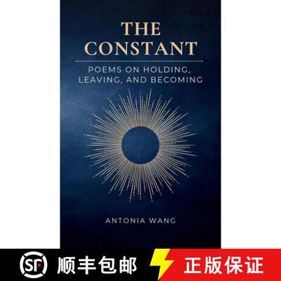 【3-4周达】The Constant: Poems on Holding, Leaving, and Becoming [9798990387539]