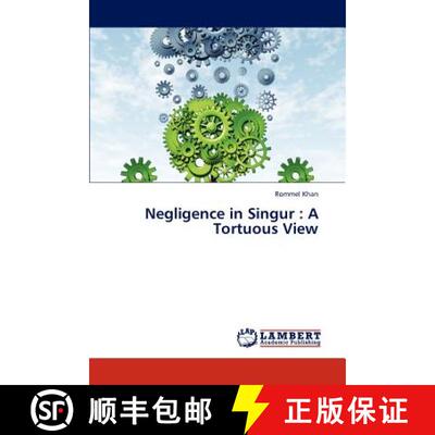 预订 Negligence in Singur: A Tortuous View [9783844391282]