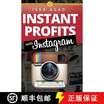 【3-4周达】Issa Asad Instant Profits with Instagram: Build Your Brand, Explode Your Business [9780990812319]