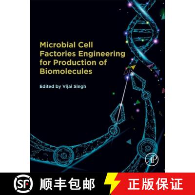 【3-4周达】Microbial Cell Factories Engineering for Production of Biomolecules [9780128214770]